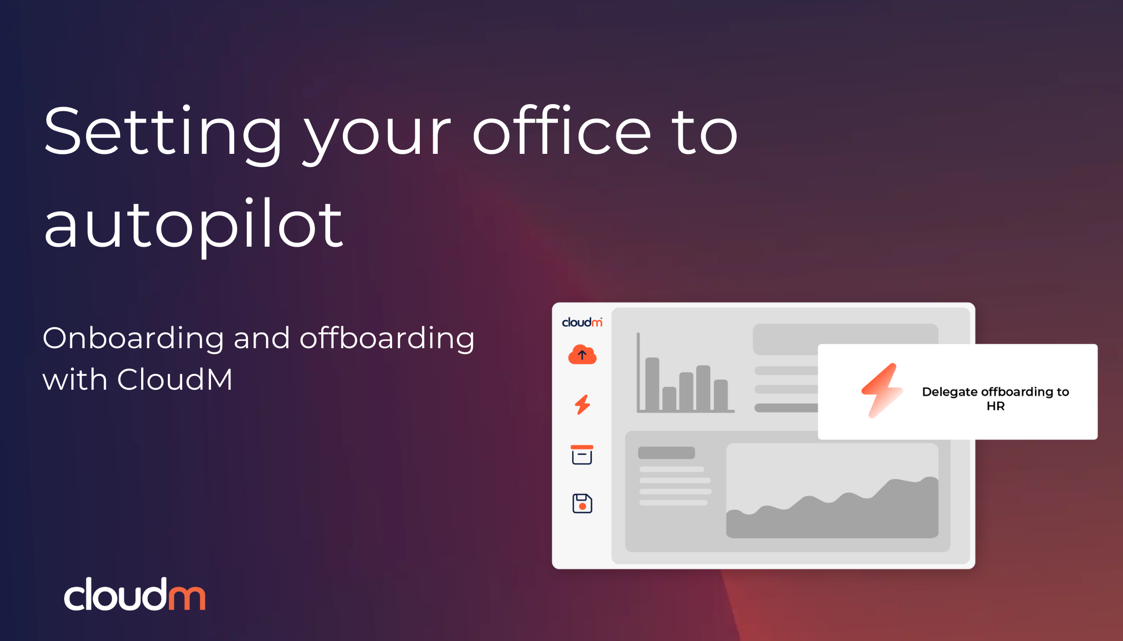 Set your office to autopilot with IT Automation | CloudM Backup