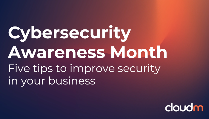 Five data security tips you should implement this Cybersecurity Month