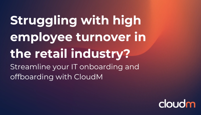 Streamlining Retail Onboarding And Offboarding With Automation